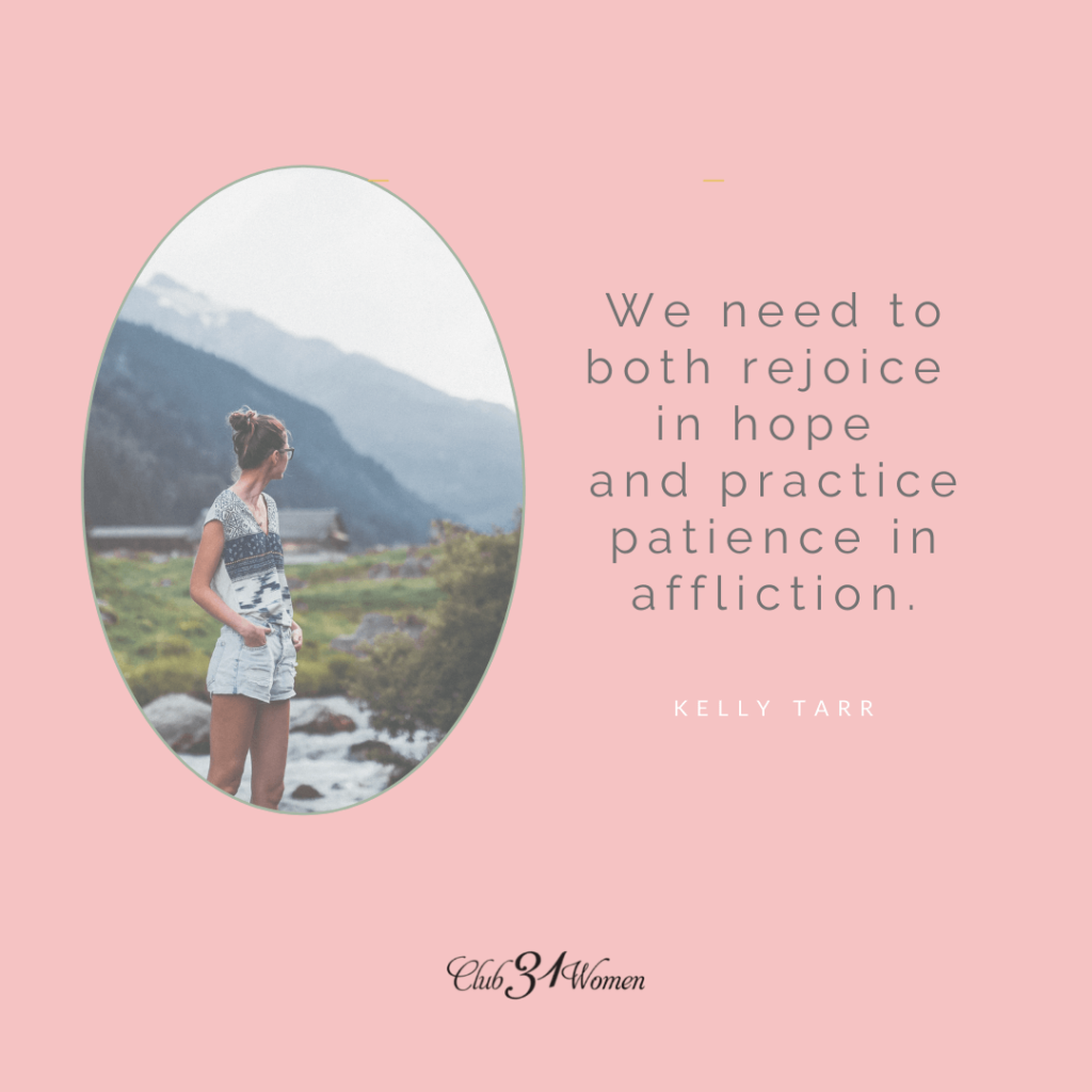 Be Patient In Affliction - Club31Women